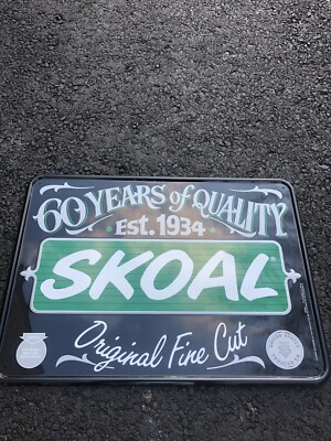 SKOAL Vintage Metal Advertising Sign 1994 "60 YEARS OF QUALITY, EST ...