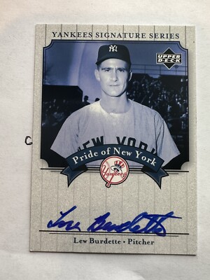 Lew Burdette - 2003 Upper Deck Pride New York Yankees Signature ...