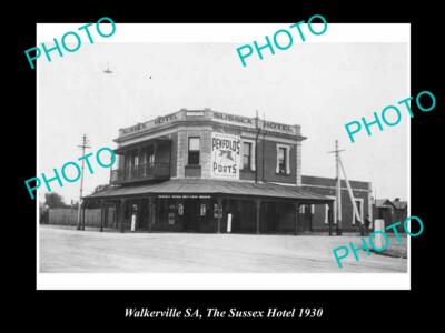 OLD 8x6 HISTORICAL PHOTO OF WALKERVILLE SA VIEW OF THE SUSSEX HOTEL ...
