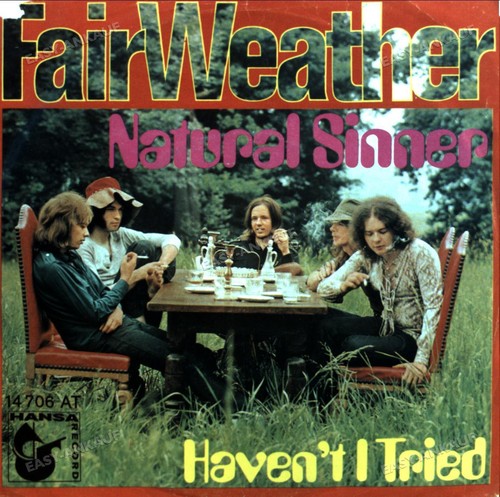 Fair Weather - Natural Sinner 7" (VG/VG) . | eBay