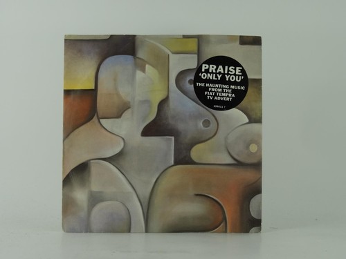 PRAISE ONLY YOU/ONLY YOU (10) 2 Track 7" Single including Picture ...