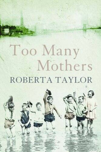 TOO MANY MOTHERS - Hardcover By Taylor , Roberta - GOOD | eBay