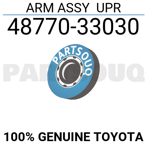 4877033030 Genuine Toyota ARM ASSY UPR 48770-33030 | eBay