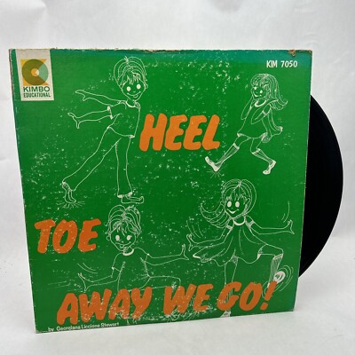 HEEL TOE AWAY WE GO! GEORGIANA LICCIONE STEWART VINYL LP 1976 Children ...