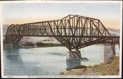 Original Postcard~Santa Fe Bridge over Colorado River near Needles ...