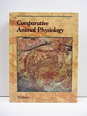 Comparative Animal Physiology by Philip C. Withers (Hardcover, 1992 ...