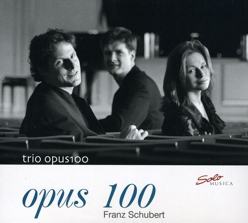 TRIO OPUS 100 / SCHUBERT - OPUS 100 NEW CD | eBay
