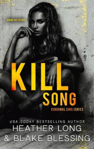 Kill Song by Blake Blessing and Heather Long (2021, Hardcover) for sale ...