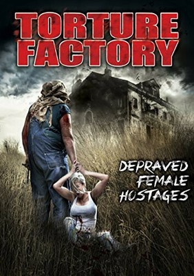 Torture Factory: Depraved Female Hostages [New DVD] | eBay