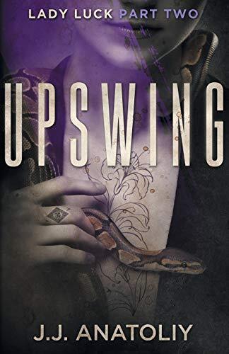 Upswing: Lady Luck Book Two: Volume 2, Anatoliy 9781732102415 Free ...