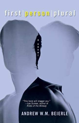 First Person Plural: A Novel by Beierle, Andrew W. M. Paperback ...