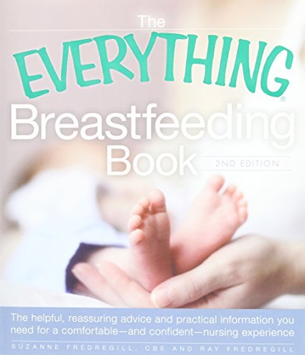 THE EVERYTHING BREASTFEEDING BOOK: THE HELPFUL, REASSURING By Suzanne ...