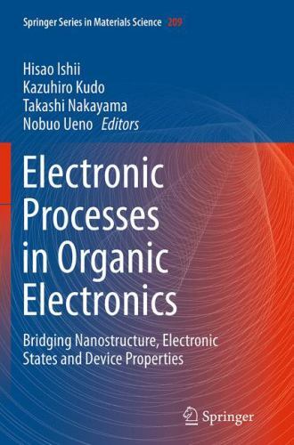 Springer Series in Materials Science Ser.: Electronic Processes in ...