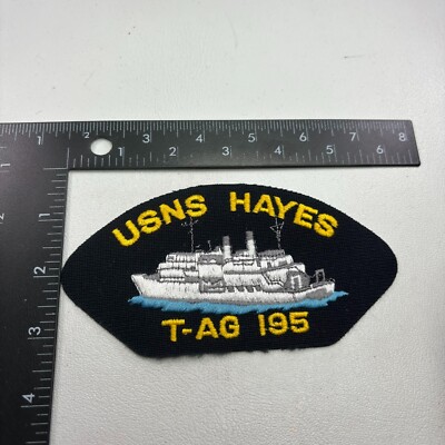 United States Navy Ship Hat Patch USNS HAYES T-AG 195 43X6 | eBay