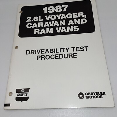 1987 Voyager Caravan Ram Vans Driveability Test Procedure Manual ...