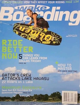Wake Boarding Magazine Wakeboarding August 2005 Dallas Friday | eBay