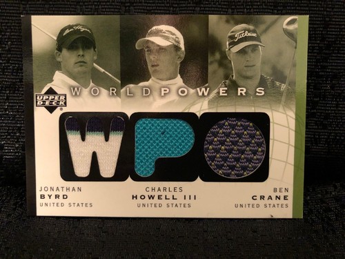 Jonathan Byrd Charles Howell III Ben Crane Upper Deck 2003 World Powers ...