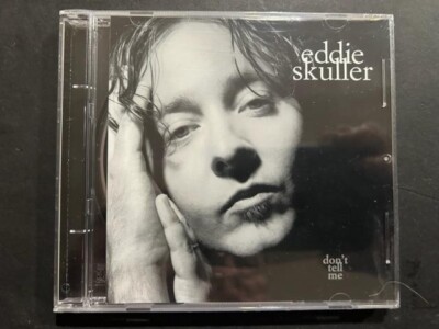 EDDIE SKULLER - Don’t Tell Me | CD | New Sealed Ships 1st Class | eBay