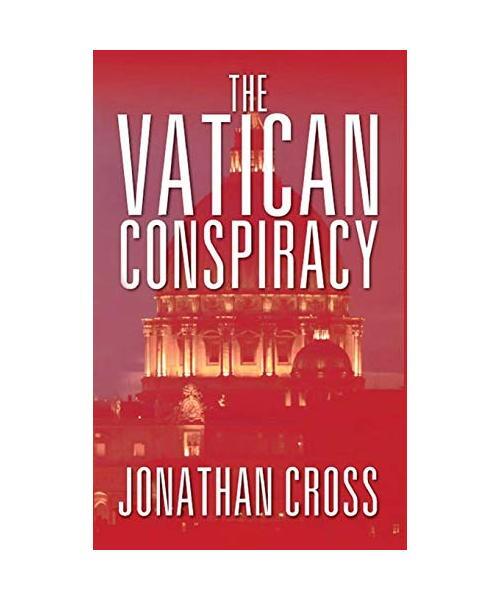 The Vatican Conspiracy, Jonathan Cross 9781649340313 | eBay