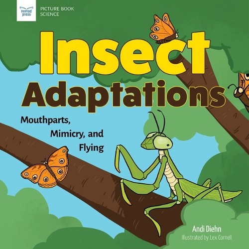 Andi Diehn Insect Adaptations (Hardback) Picture Book Science (UK ...