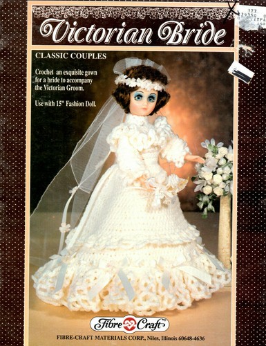 Fibre Craft Crochet Instruction Booklet Victorian Bride 15" Fashion ...