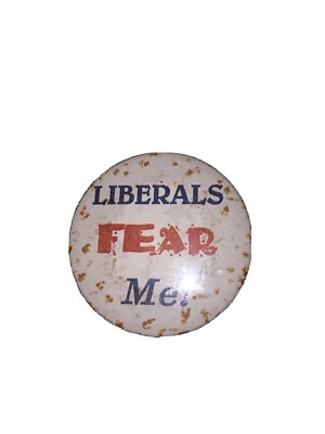Liberals Fear Me Pin | eBay