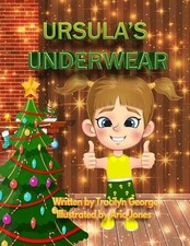 Ursula's Underwear by Tracilyn George (2025, Trade Paperback) for sale ...