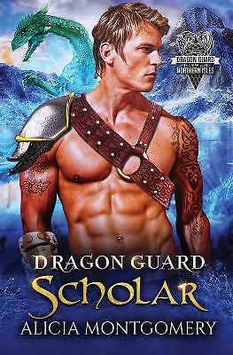 Dragon Guard Scholar: Dragon Guard of the Northern Isles Book 2 by ...