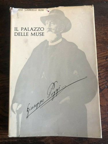 Gabrielli Rosi C. Il Palazzo dans Le Muse. Lucca. Maria Pacini Fazzi ...