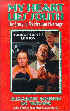 MY HEART LIES SOUTH, YOUNG PEOPLE'S EDITION: THE STORY OF By Elizabeth ...