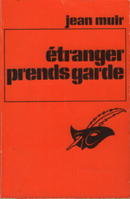 Étranger prends garde | Muir Jean | Bon état | eBay