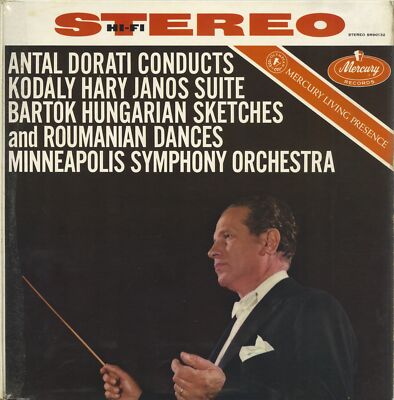 Antal Dorati, MSO, "Kodaly Janos, Bartok Sketches" Mercury LP SR-90132 ...