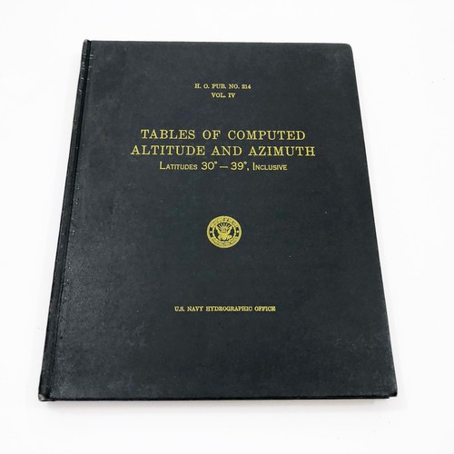 Tables of Computed Altitude and Azimuth H.O. Pub. No. 214 Vol III 1958 ...