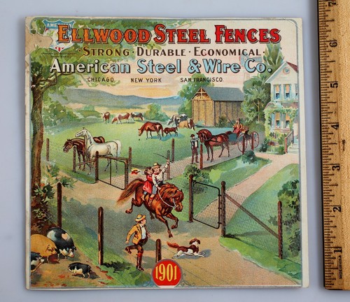 Vintage 1901 Ellwood Steel Fences American Steel & Wire Ad Flyer Litho ...