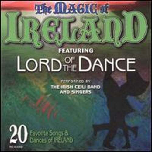 Magic of Ireland: 20 Favorite Songs & Dances of Ireland by Various ...