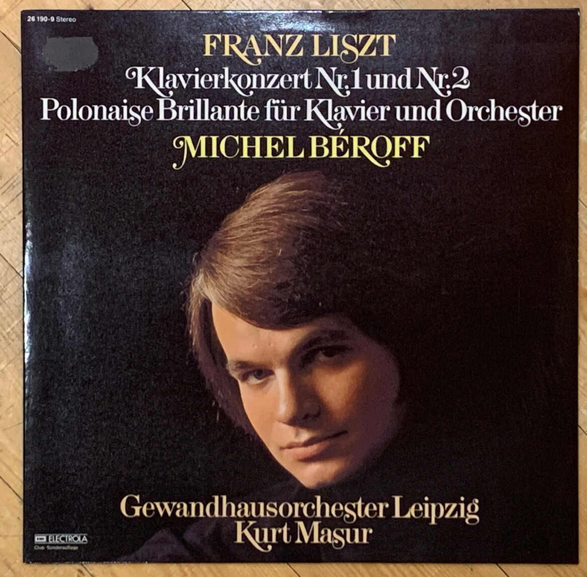 Signed by MICHEL BEROFF Liszt Piano Concertos 1 & 2 Kurt Masur EMI LP ...