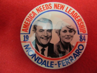 1984 WALTER MONDALE FERRARO campaign pin pinback button badge political ...