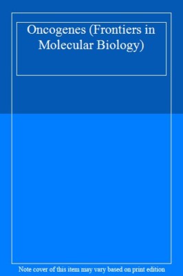 Oncogenes (Frontiers in Molecular Biology Series) 9780199630356| eBay