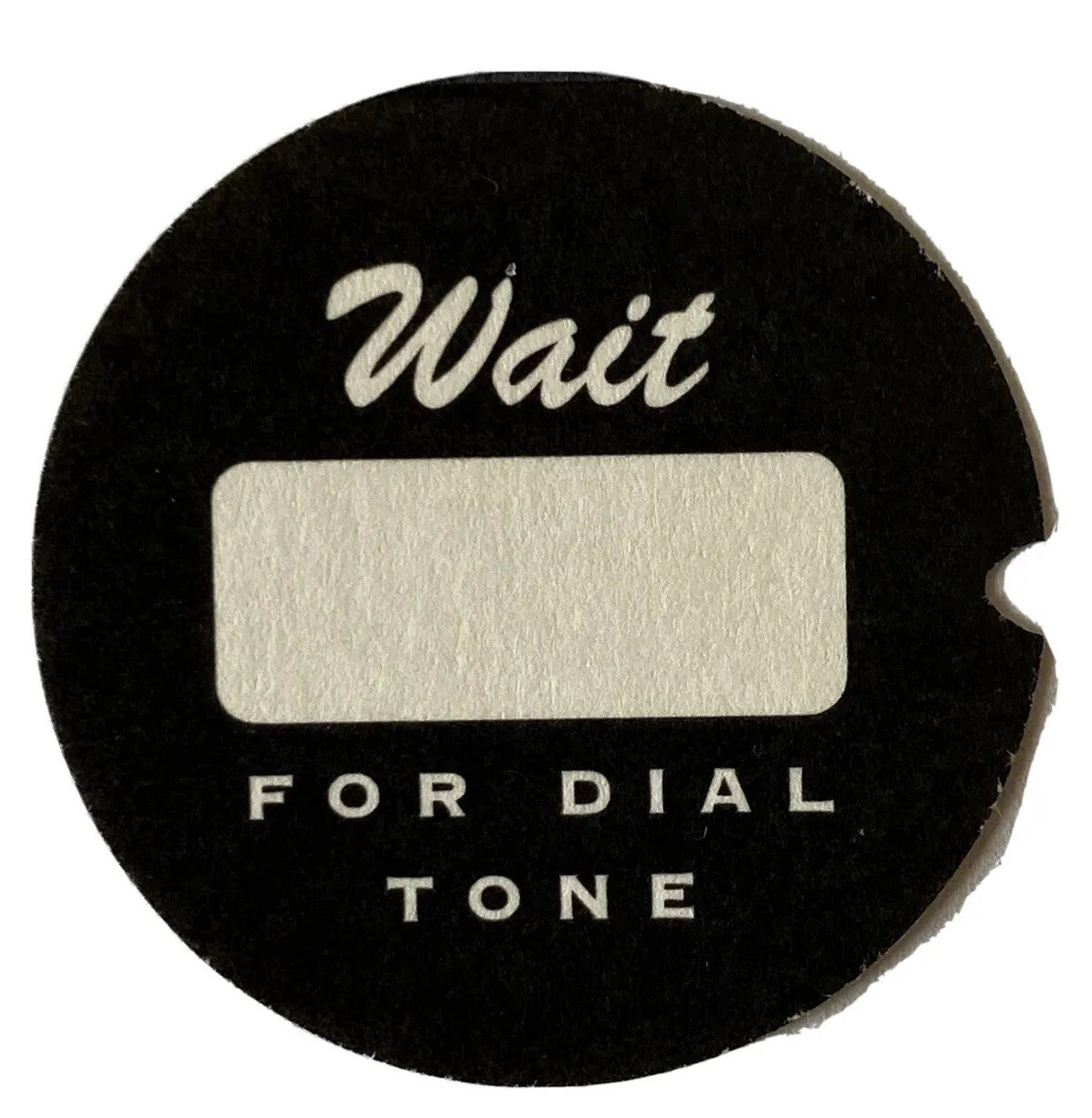 Rotary Phone Dial Card Insert "Wait For Dial Tone" Design | eBay