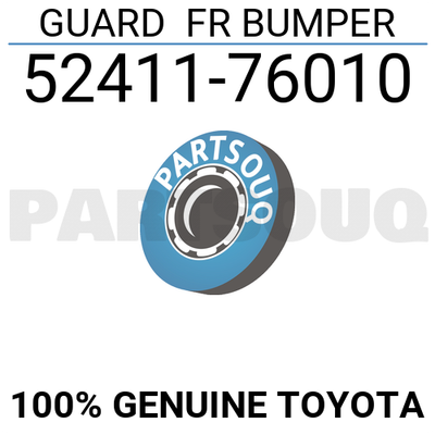 5241176010 Genuine Toyota GUARD FR BUMPER 52411-76010 | eBay