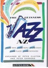 The Guinness Jazz A-Z By Peter Clayton, Peter Gammond | eBay