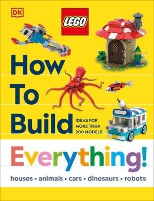 LEGO How to Build Everything! (Relié) How to Build LEGO | eBay