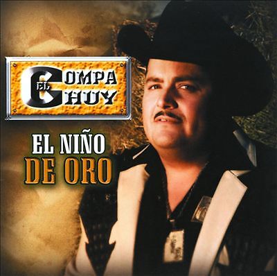 Nino De Oro by El Compa Chuy (CD, 2009) for sale online | eBay Australia