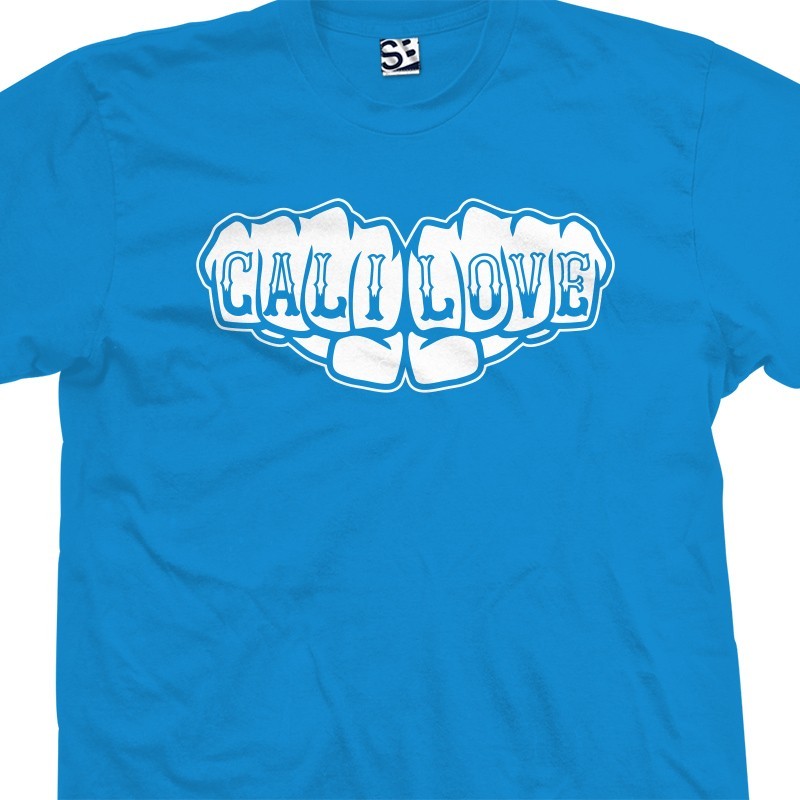 Cali LOVE Fists Shirt | California Knuckle Tattoo Sur Califas All Sizes ...