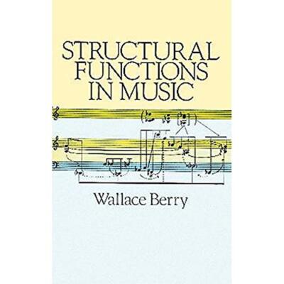 Structural Function In Music (Dover Books on Music: An... by Berry ...