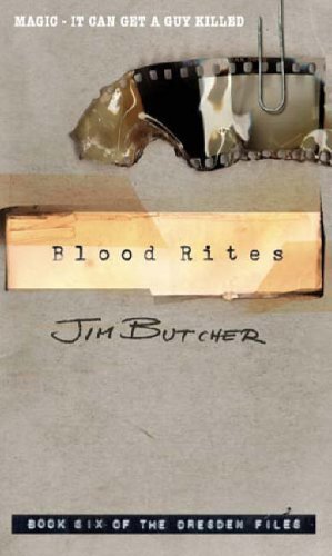 Blood Rites: The Dresden Files, Book Six,Jim Butcher 9781841494036 ...