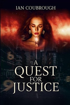 A Quest for Justice by Ian Coubrough Paperback Book | eBay