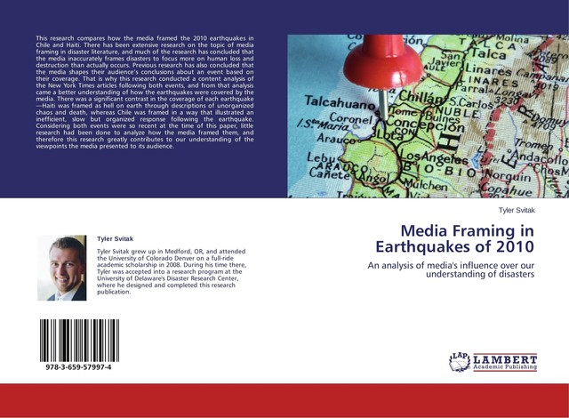 Media Framing in Earthquakes of 2010 von Tyler Svitak (2014 ...