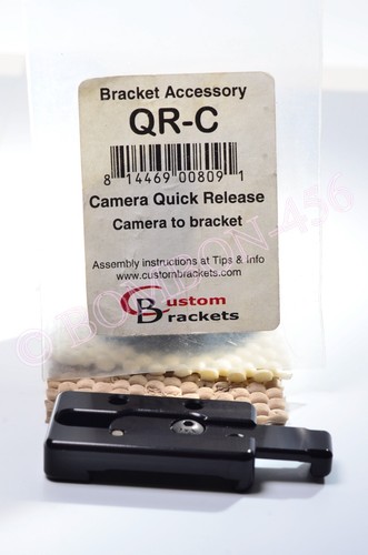 CUSTOM BRACKETS BRACKET ACCESSORIES QR-C CAMERA QUICK RELEASE CAMERA TO ...