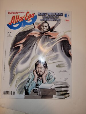 "ALTER EGO" MAGAZINE # 113 OCT 2012 "TWO MORROWS" MARV WOLFMAN HORROR ...